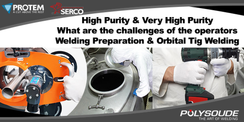 Webinar on Weld Preparation in the field of High and Ultra-High Purity